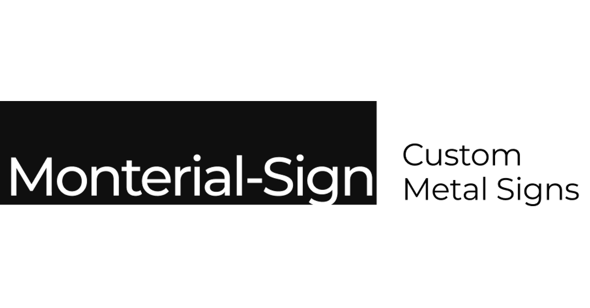 Monterial-Sign